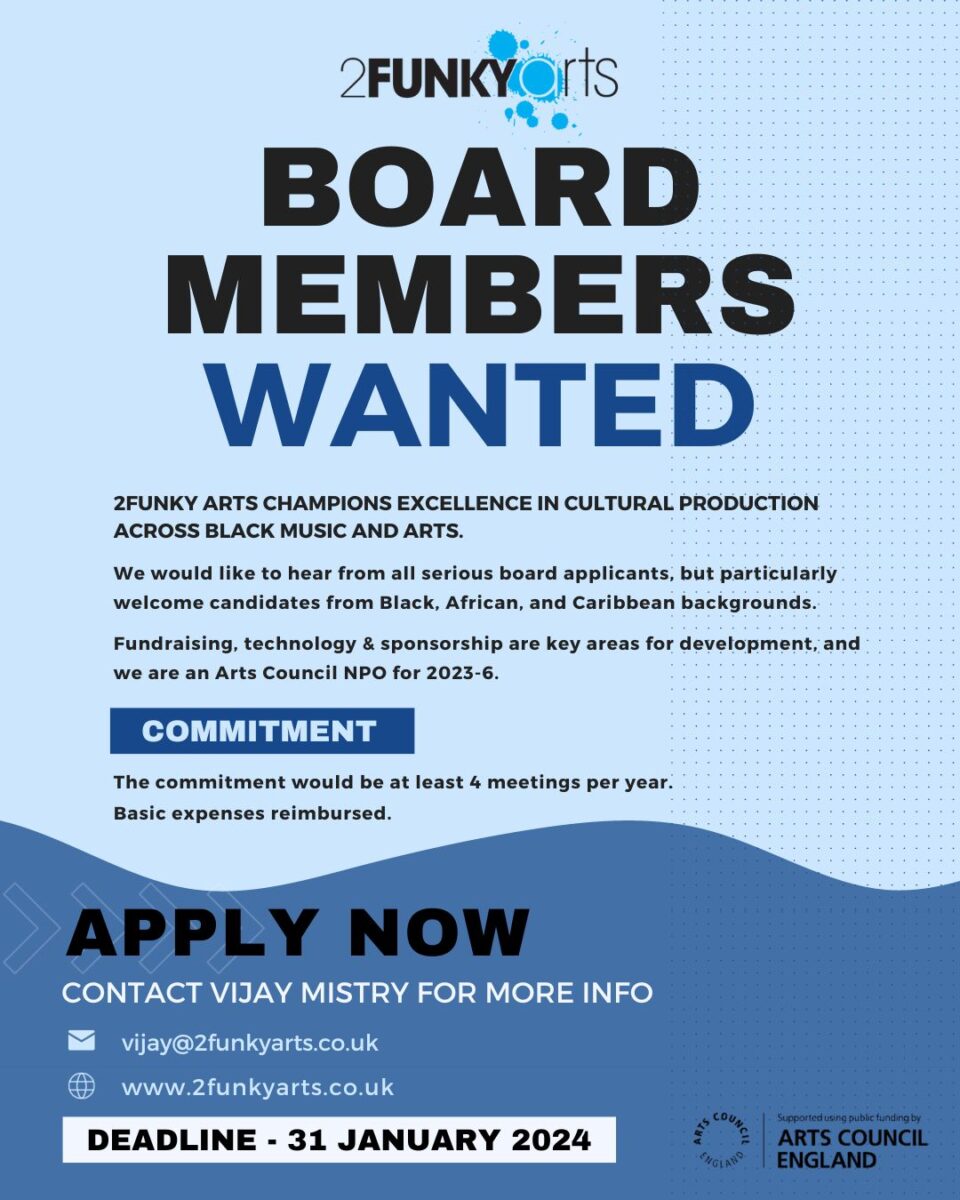 Board Member Recruitment – 2Funky Arts